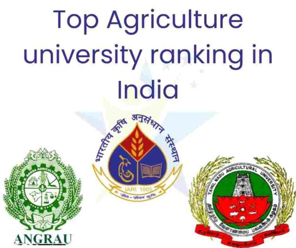 Agriculture university ranking in India new hot list 2 | Agriedu4u